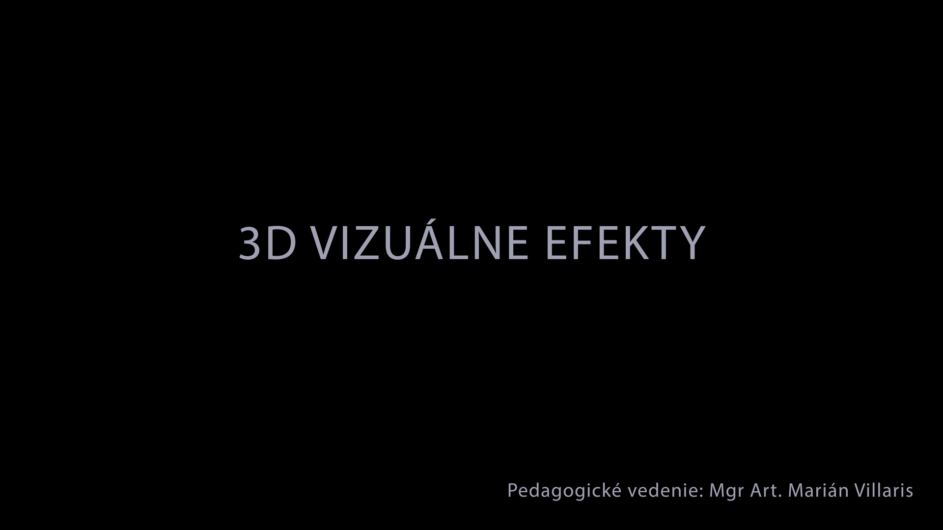 3D vizuálne efekty | AVFX